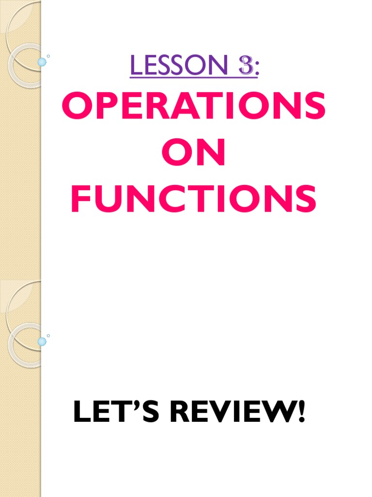 Operations ON Functions: Lesson 3 | PDF | Fraction (Mathematics ...