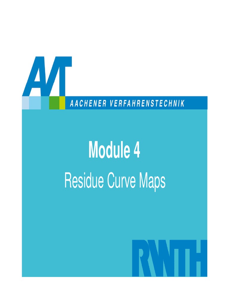 Mod04 Residue Curve Maps | PDF | Distillation | Separation Processes