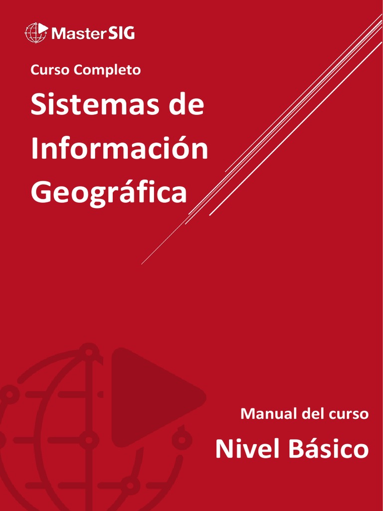 Sig Básico - Master Sig PDF | PDF | Sistema de información geográfica ...