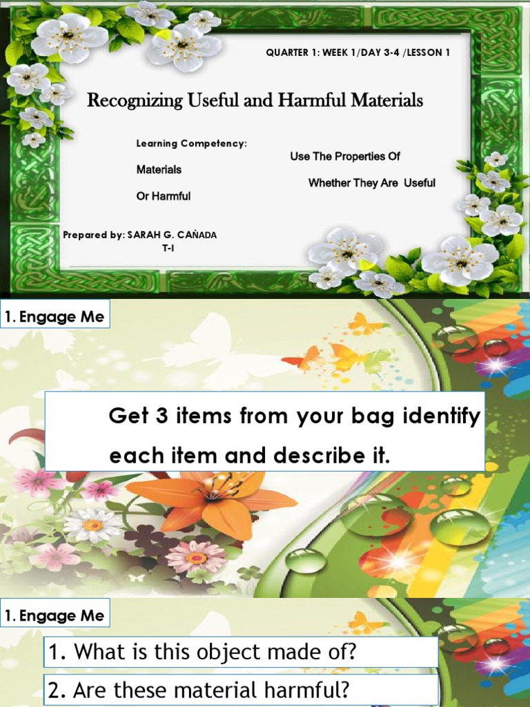 Recognizing Useful and Harmful Materials: Quarter 1: Week 1/day 3-4 ...