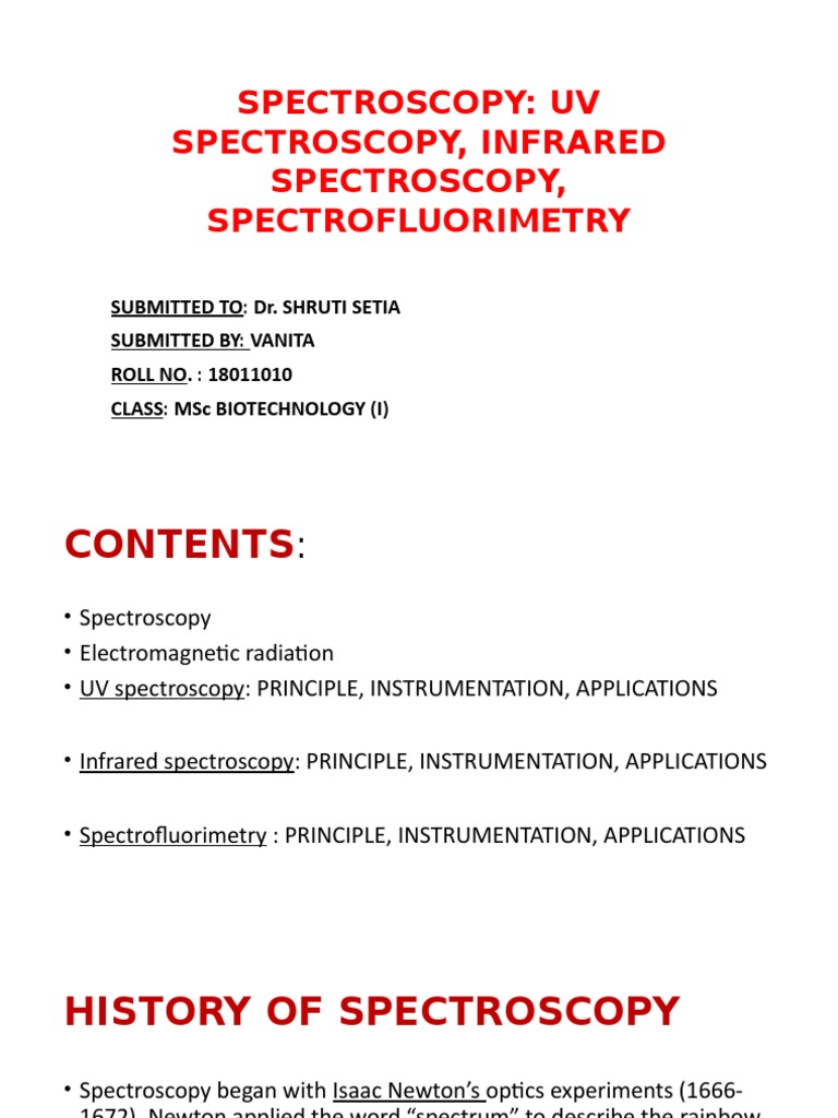 Spectroscopic Techniques for Structure Elucidation: A Report on UV ...