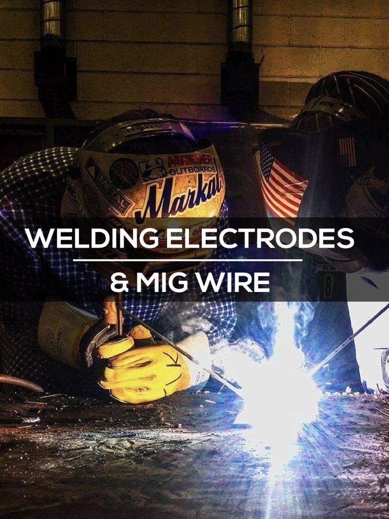 Electrodes & Mig Wire | PDF