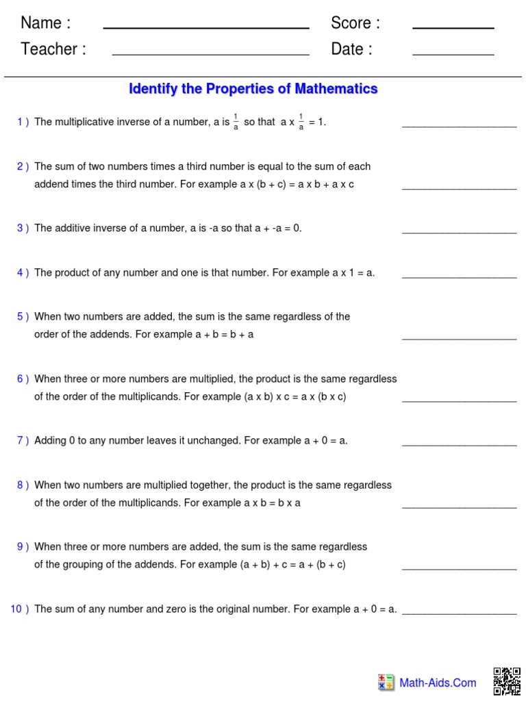 Name: Teacher: Date: Score:: Identify The Properties of Mathematics ...