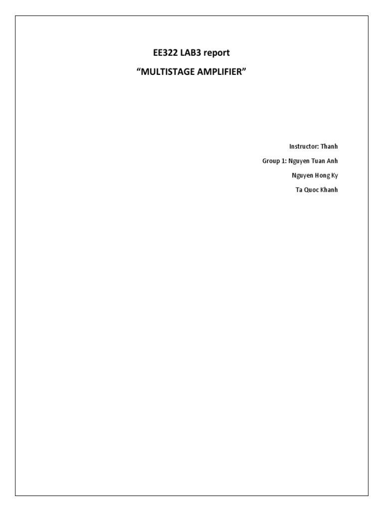 EE322 LAB3 Report | PDF | Amplifier | Bipolar Junction Transistor