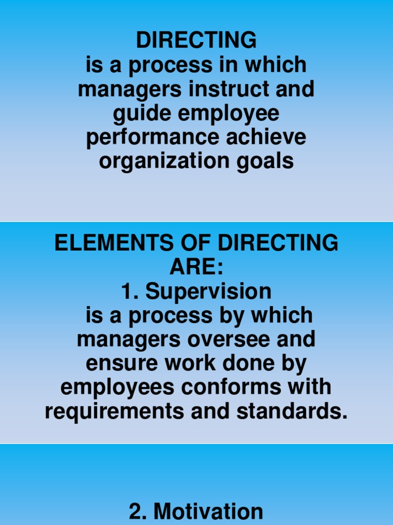 Directing Is A Process in Which Managers Instruct and Guide Employee ...
