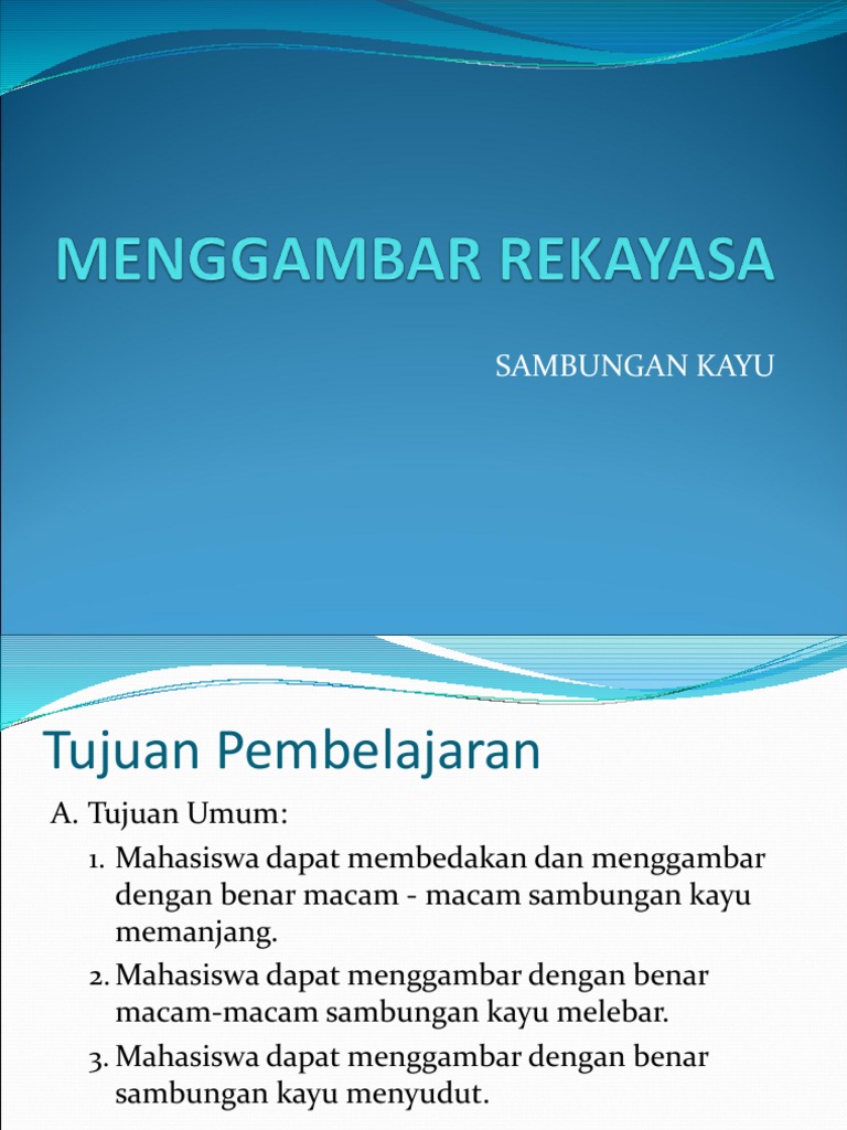 Menggambar Rekayasa - Sambungan Kayu | PDF