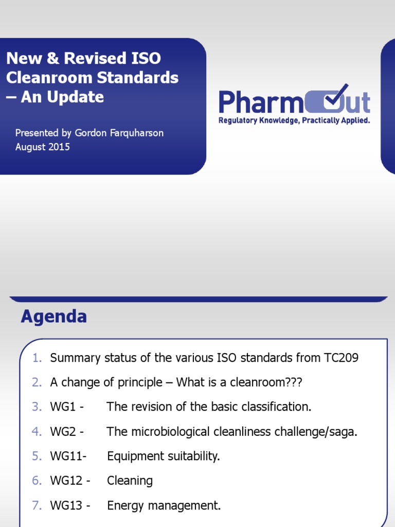 2015 GMP Validation Forum D2.T2.4.3 GJF T1 XX ISO Cleanroom Standards Update 2015-06-29 ...