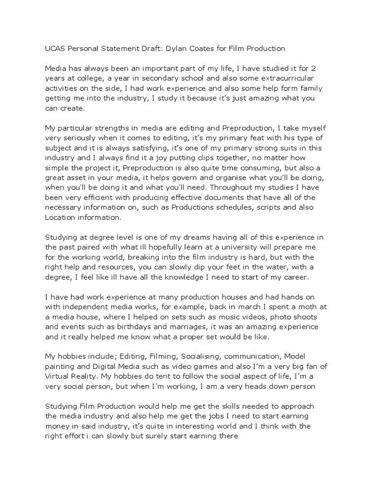 Ucas Personal Statement Draft | PDF | Filmmaking | Experience