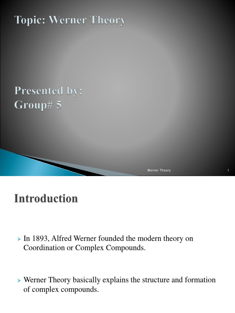 Werner Theory | PDF | Coordination Complex | Valence (Chemistry)