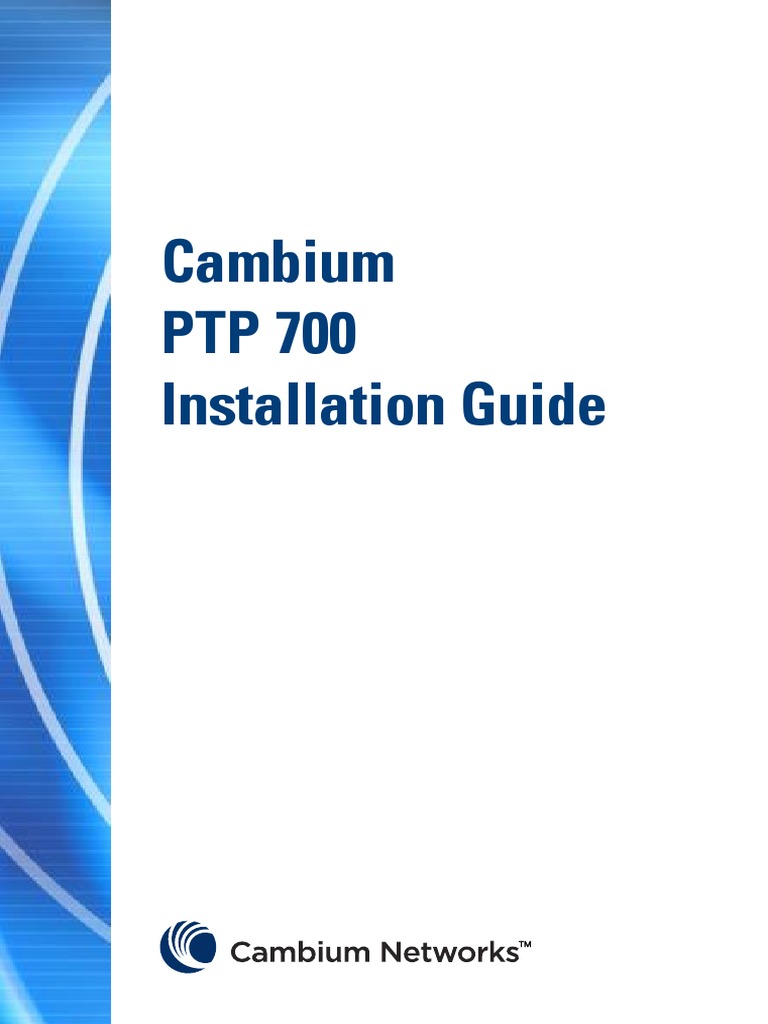 Cambium PTP 700 Series Installation Guide | PDF | Electrical Connector ...