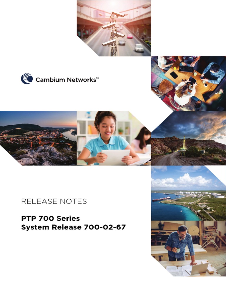Cambium PTP 700 Series 02-67 System Release Notes PDF | PDF | Wireless ...
