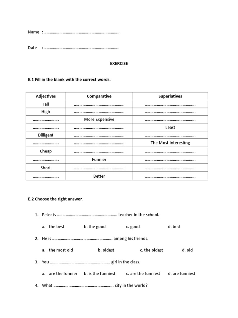 Fill in the blanks with comparative and superlative adjectives | PDF