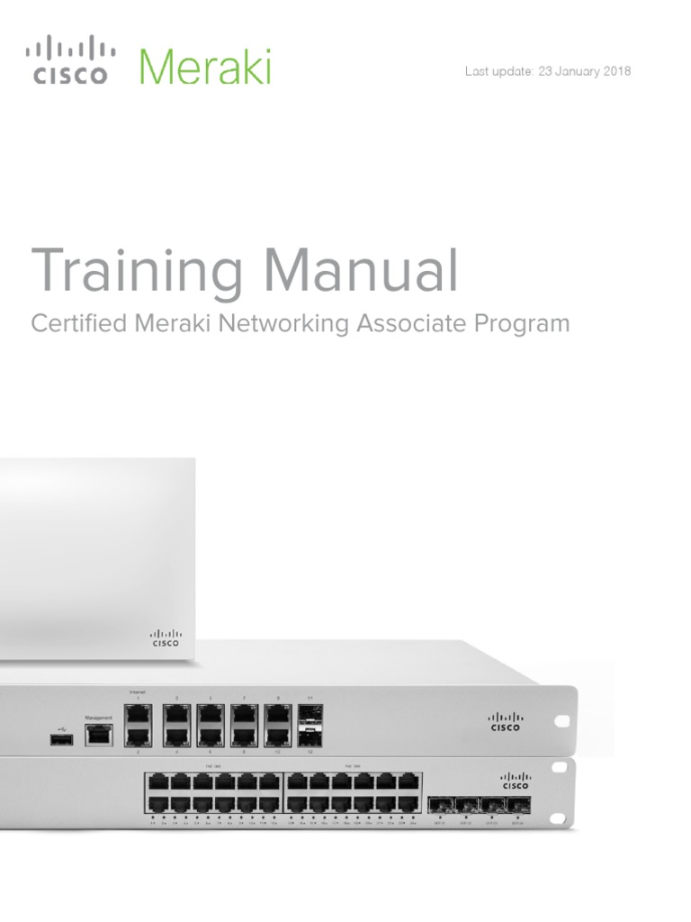 Training Manual. Certified Meraki Networking Associate Program | PDF ...