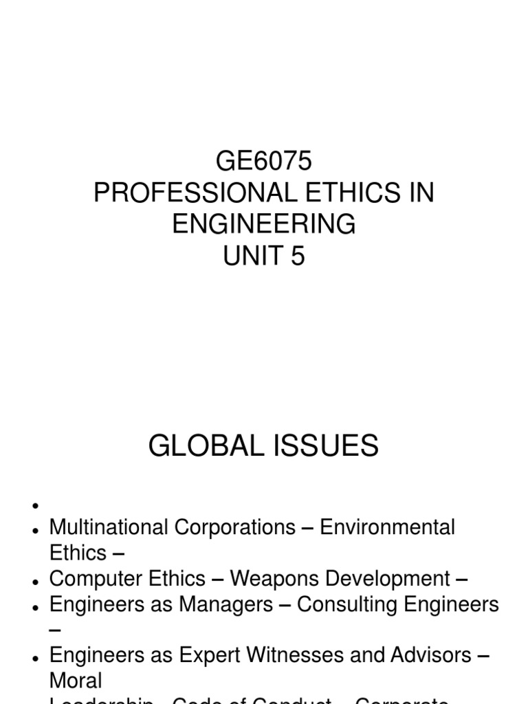 GE6075 Professional Ethics in Engineering Unit 5 | PDF | Multinational Corporation | Globalization