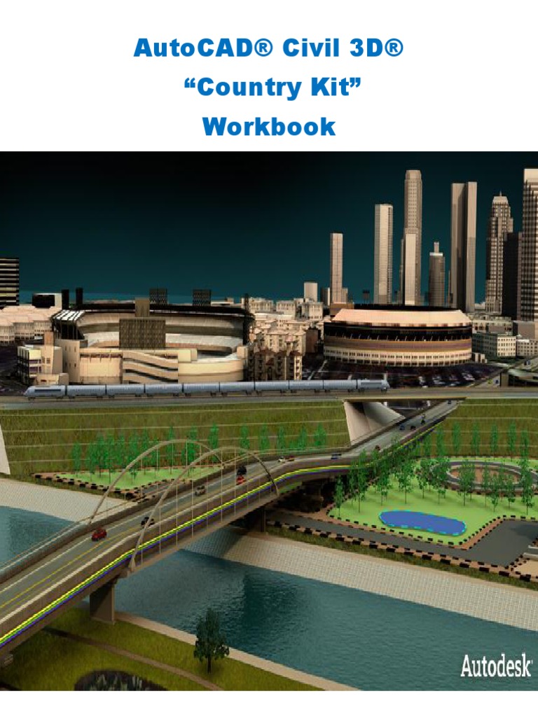 Autocad® Civil 3D® "Country Kit" Workbook: Tuckerman Feature Summary ...