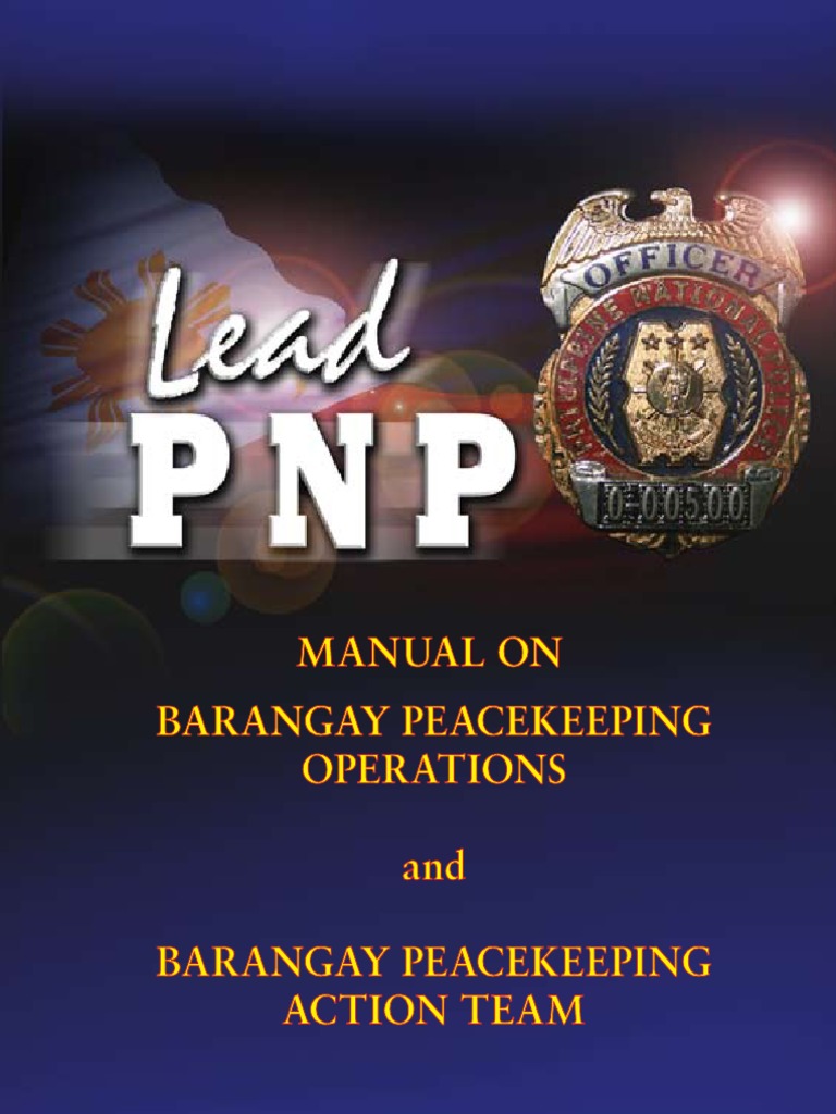 Barangay Peacekeeping Action Team and Barangay Peacekeeping Operations ...