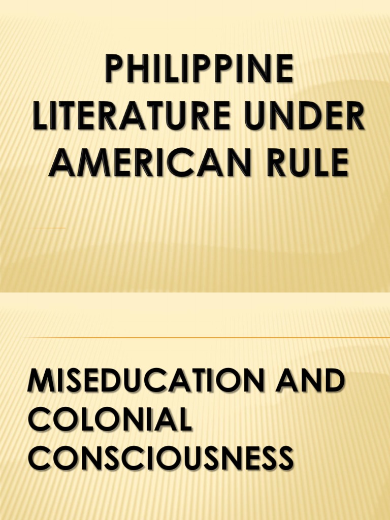The Miseducation and Colonial Consciousness: A Survey of Philippine ...