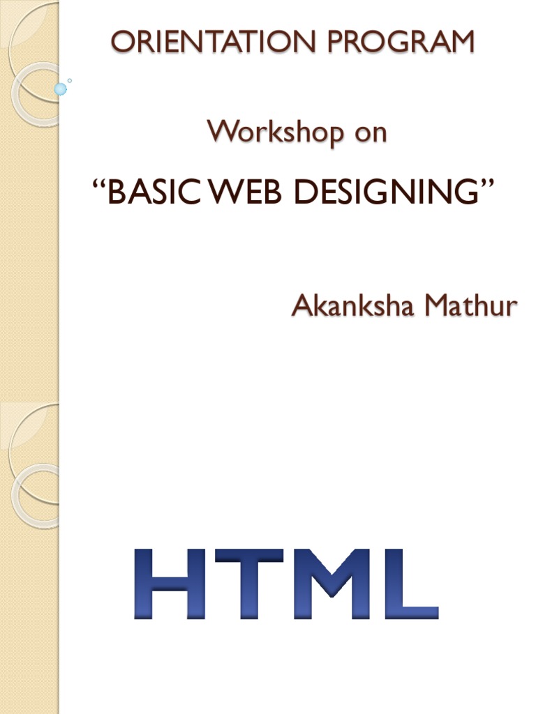 Orientation Program: "Basic Web Designing" | PDF | Html Element | Html