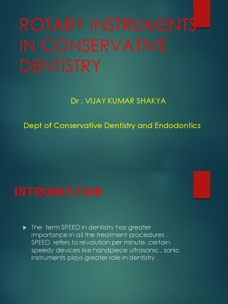 Classification of Rotary Instruments in Dentistry | PDF | Bearing ...