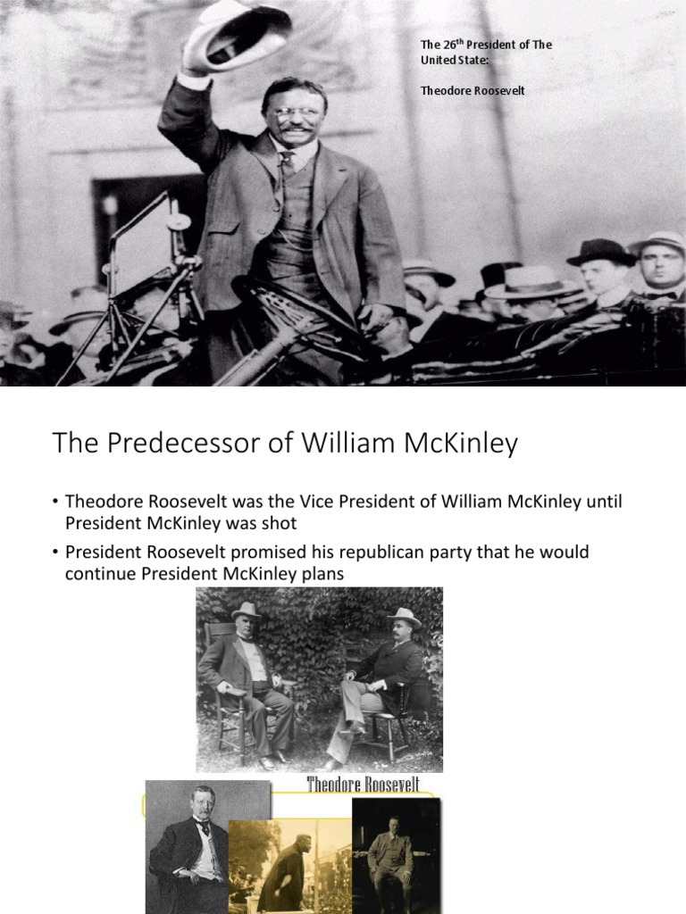 The 26 President of The United State: Theodore Roosevelt | PDF ...