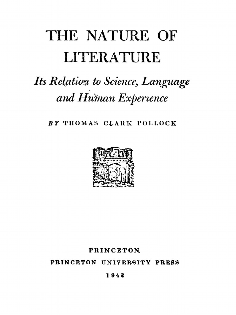 Pollock, Thomas Clark. The Nature of Literature. | PDF