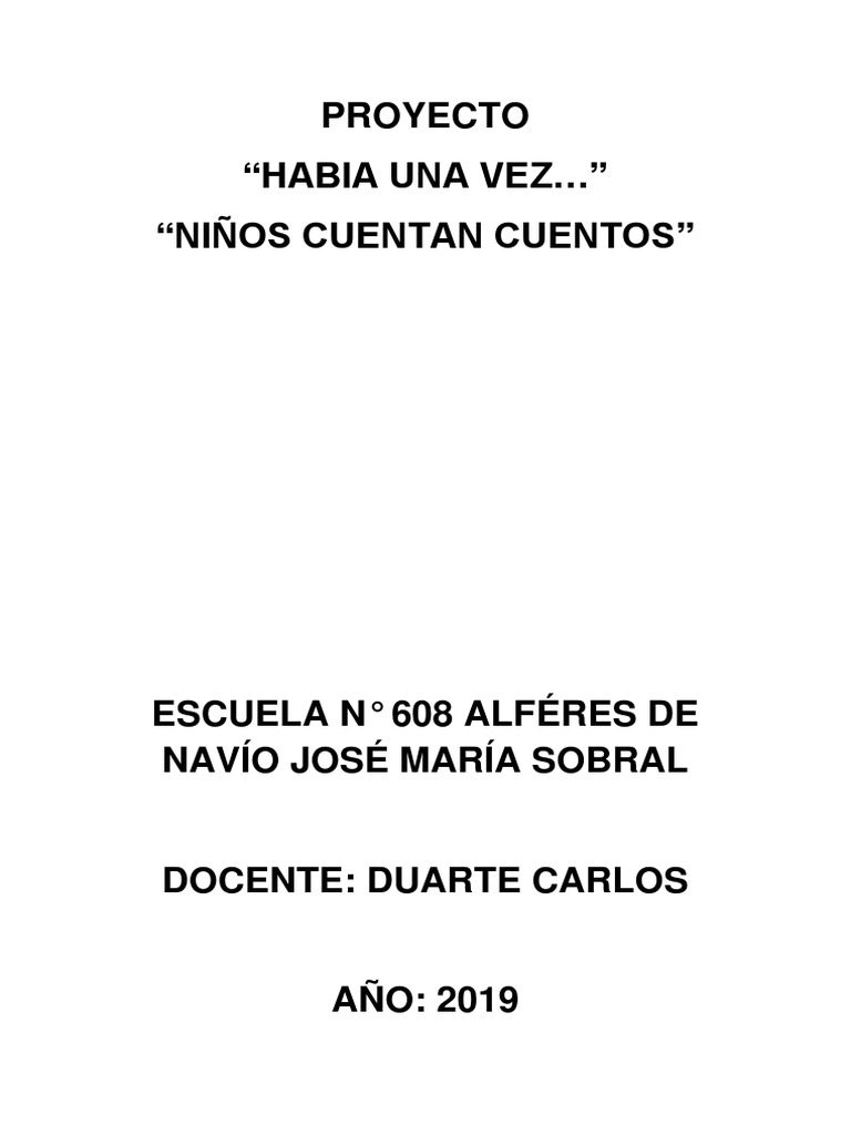 Proyecto Habia Una Vez | PDF | Escritura | Cuentos