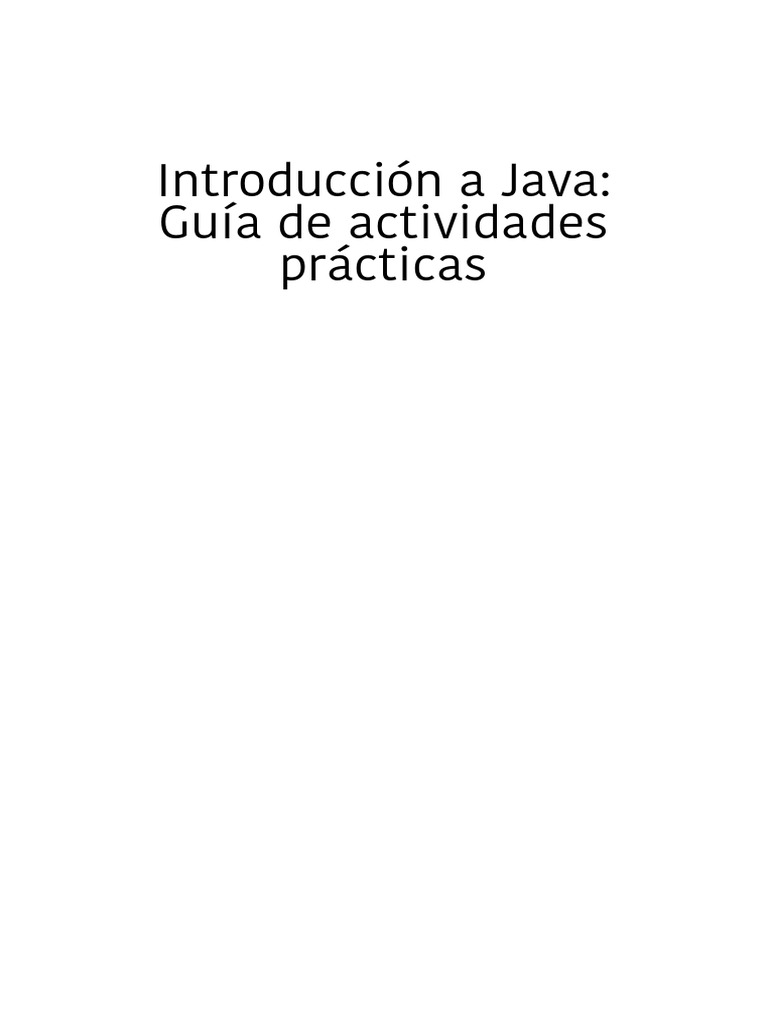 Intro Java Guia Actividades Practicas | PDF | Java (lenguaje de programación) | Programación de ...