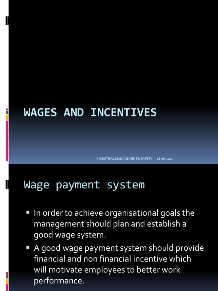 Wages and Incentives | PDF | Piece Work | Wage