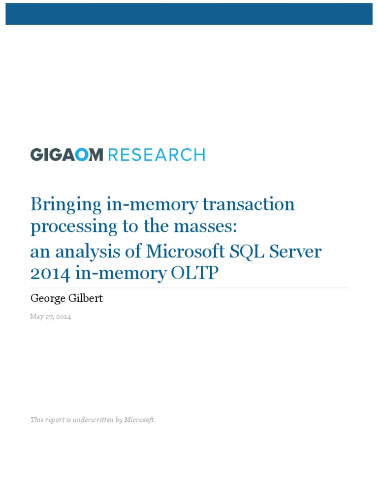 Gigaom Research SQL Server 2014 InMemory OLTP White Paper PDF | PDF | Databases | Microsoft Sql ...