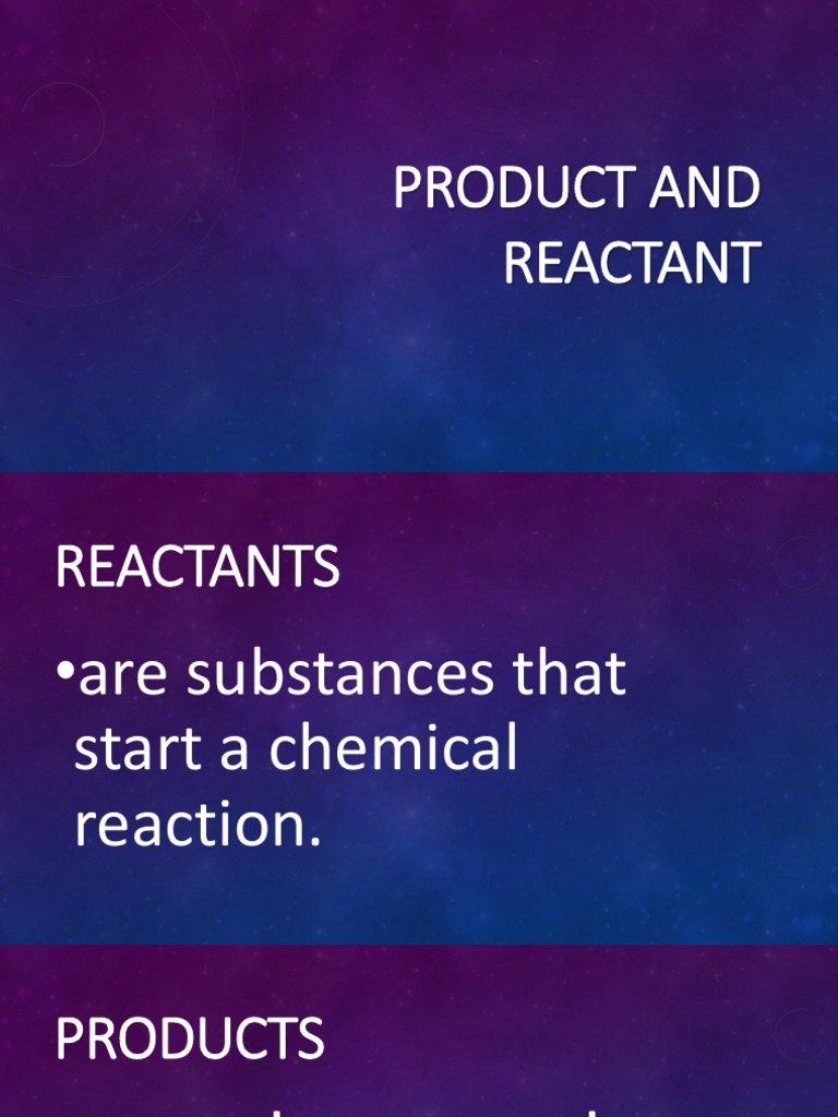 Lesson Reactant and Product | PDF