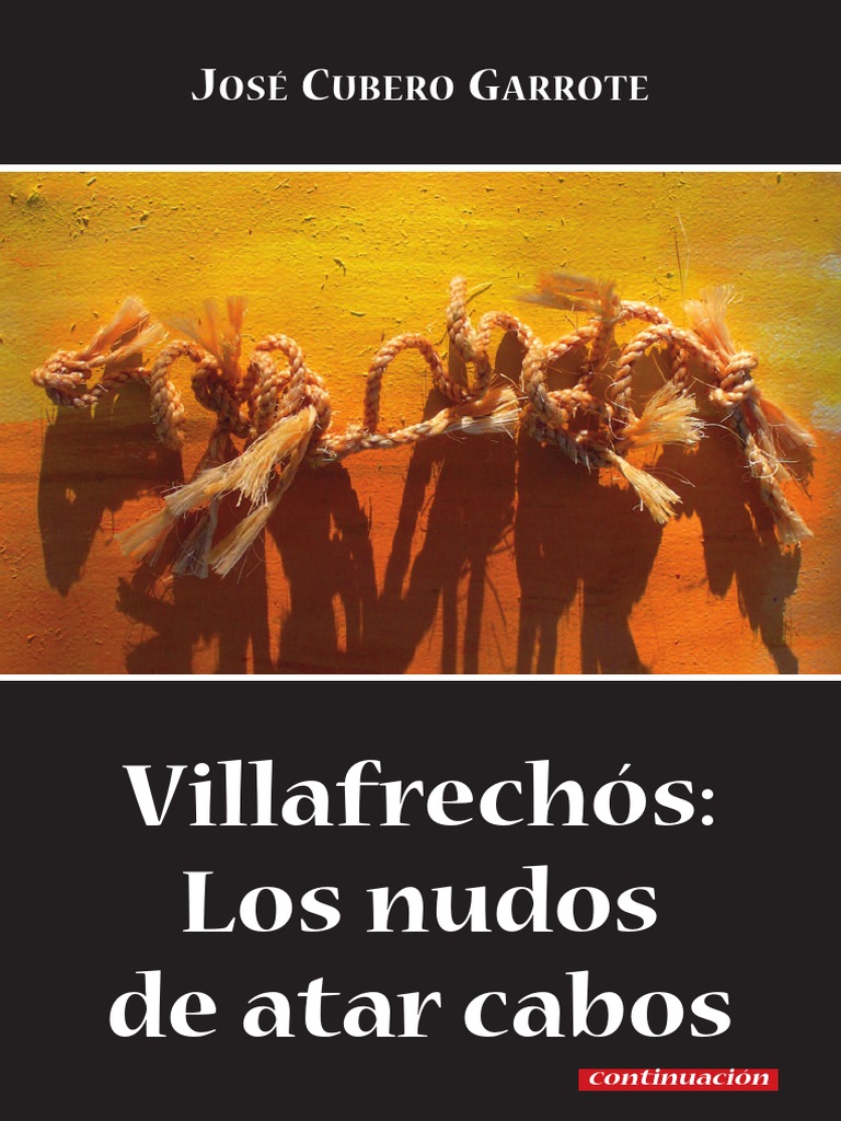 Villafrechós: Los Nudos de Atar Cabos - Continuación | PDF | Clásicos