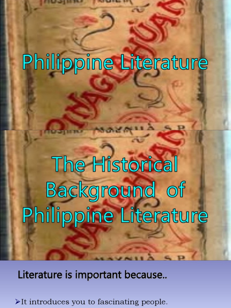 Historical Overview of Philippine Literature | PDF | Narrative | Poetry