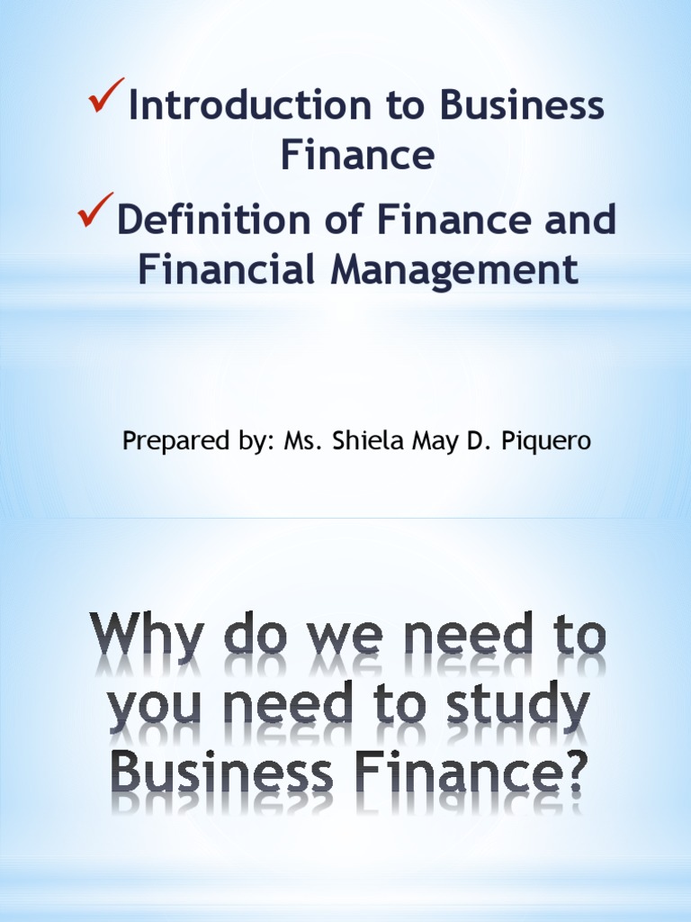 Introduction To Business Finance Definition of Finance and Financial ...