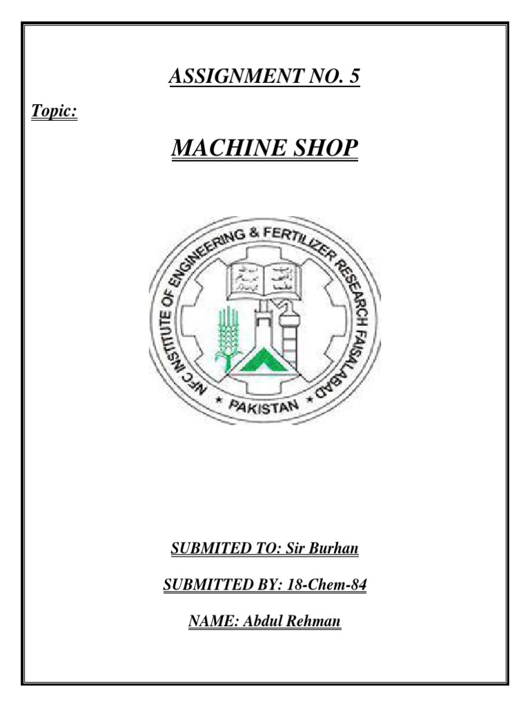 Machine Shop: Assignment No. 5 | PDF | Grinding (Abrasive Cutting ...