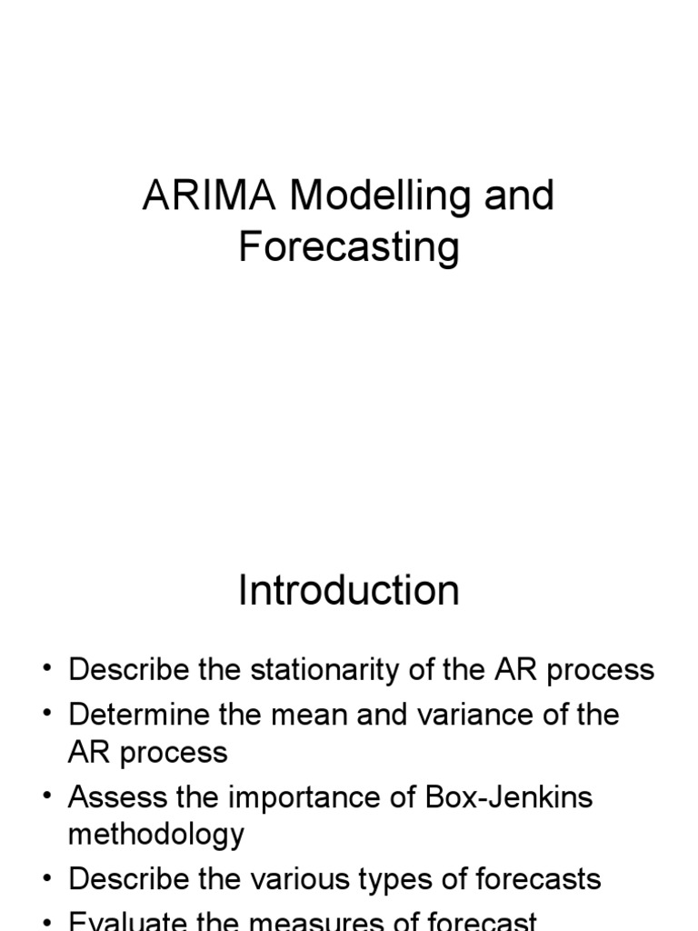 ARIMA Modelling and Forecasting | PDF | Forecasting | Stationary Process