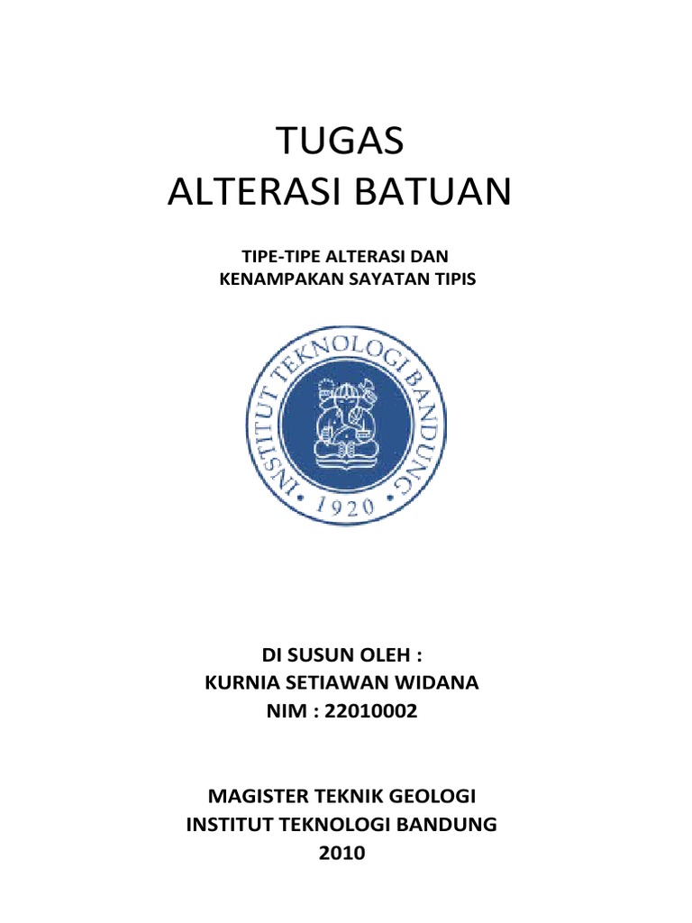Tugas Alterasi Batuan: Tipe-Tipe Alterasi Dan Kenampakan Sayatan Tipis ...
