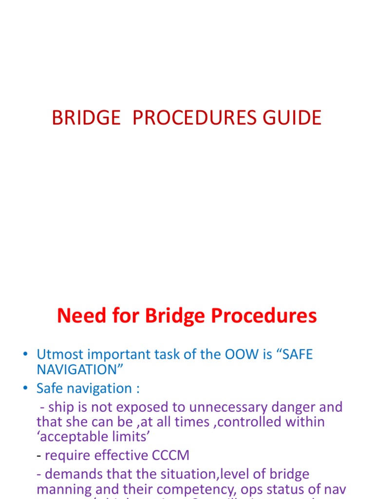 Bridge Procedures Guide Overview | PDF | Navigation | Maritime Pilot