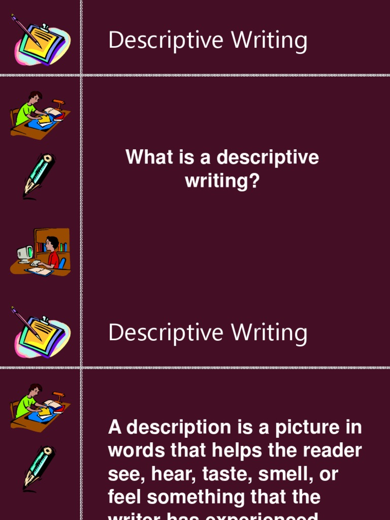 What Is A Descriptive Writing? | PDF