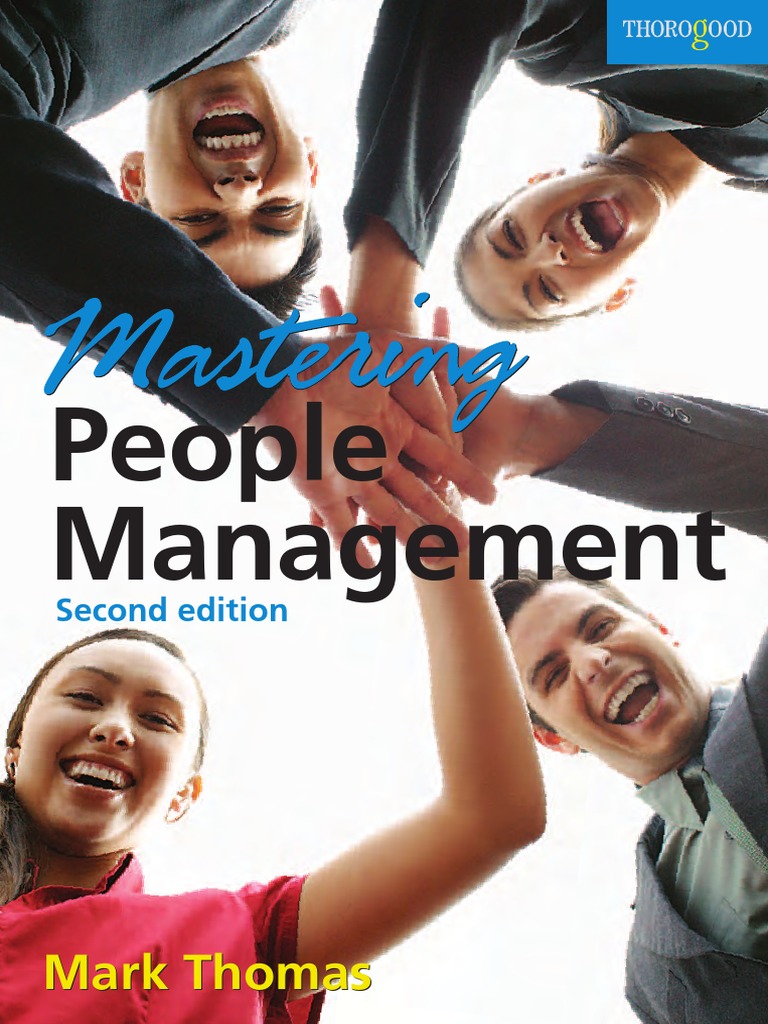 Mark Thomas. Mastering People Management | PDF | Leadership | Goal