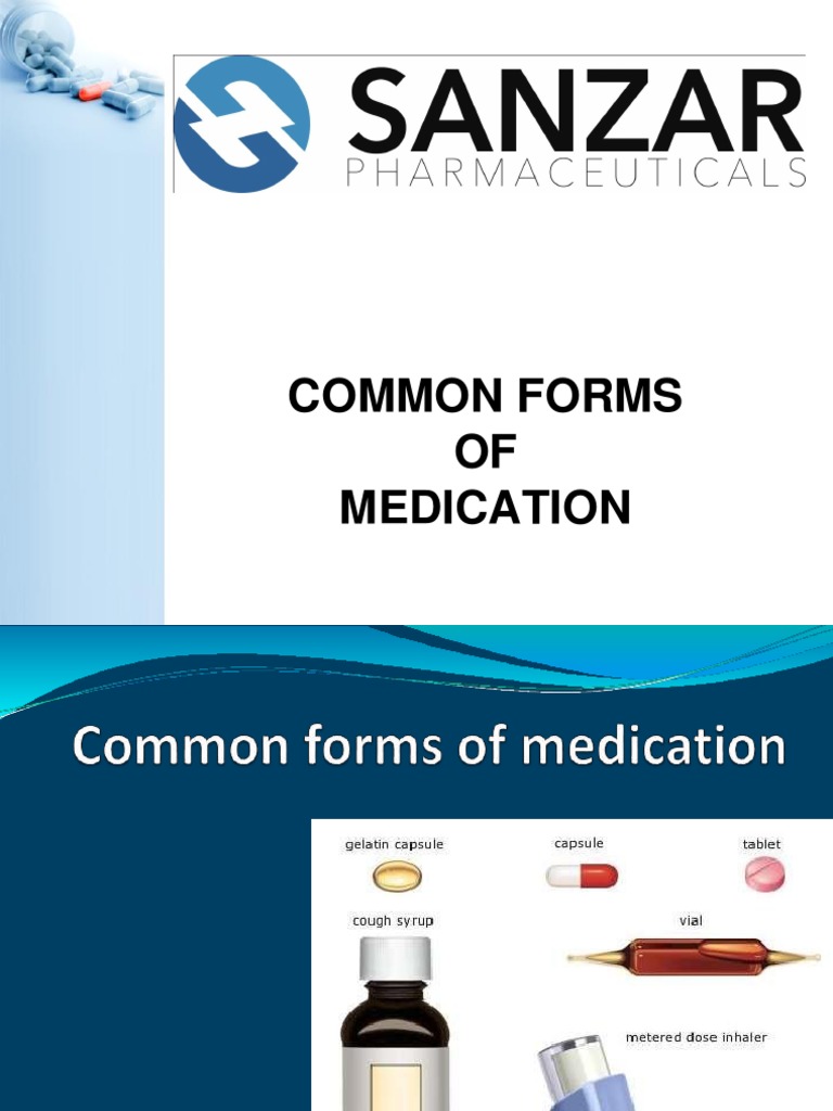 Common Forms OF Medication | PDF | Tablet (Pharmacy) | Topical Medication