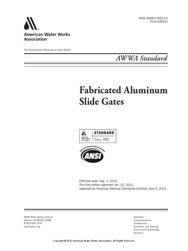 (AWWA Standard C562-12) AWWA - Fabricated Aluminum Slide Gates ...