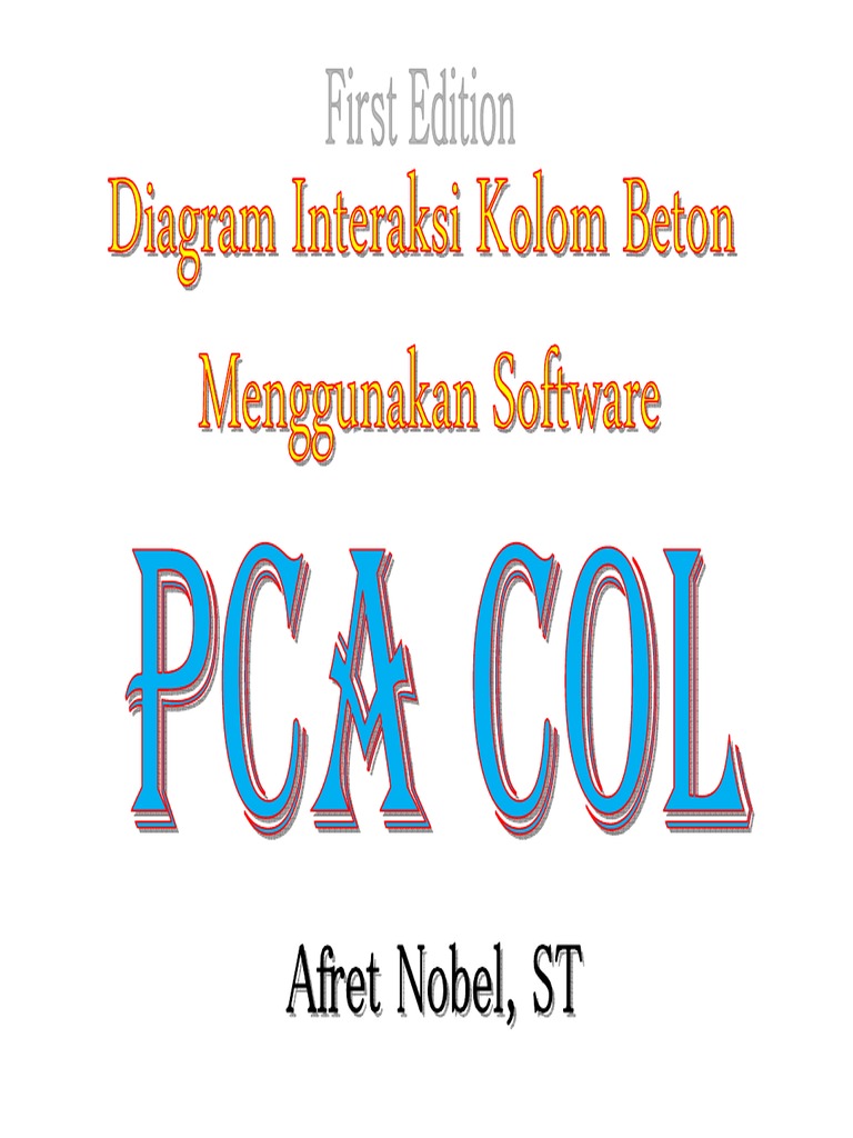 Diagram Interaksi Kolom Beton Menggunakan Software PCA COL | PDF