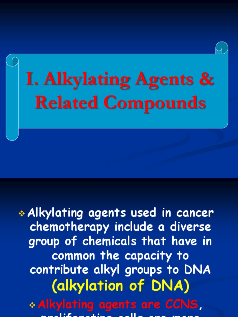 Alkylating Agents and Related Drugs | PDF | Chemotherapy | Medical ...