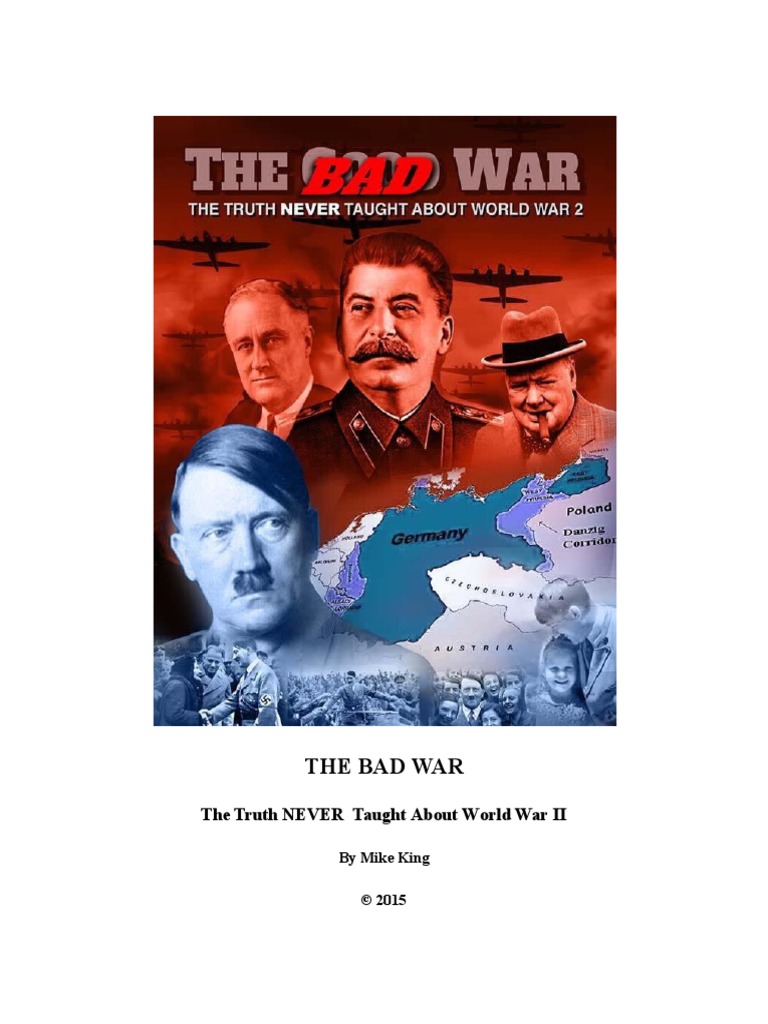 The Bad War: The Truth NEVER Taught About World War II | PDF | Austria ...