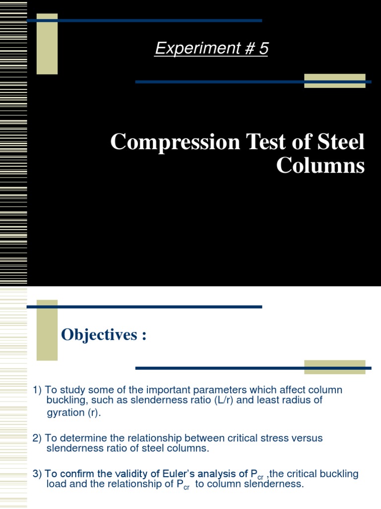 Compression Test of Steel Columns: Experiment # 5 | PDF | Buckling ...