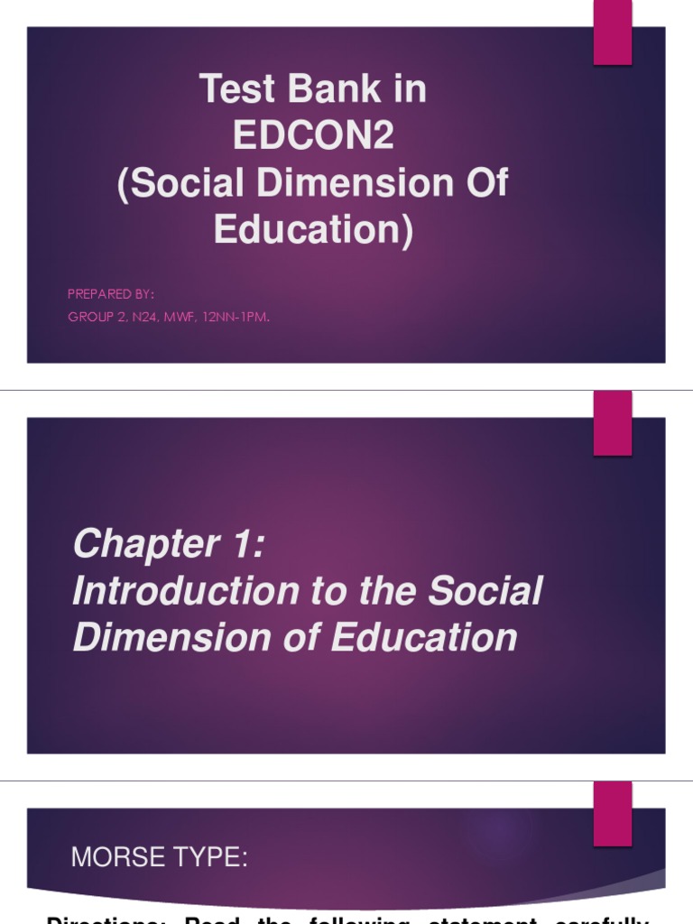 Test Bank in Edcon2 (Social Dimension of Education) : Prepared By ...