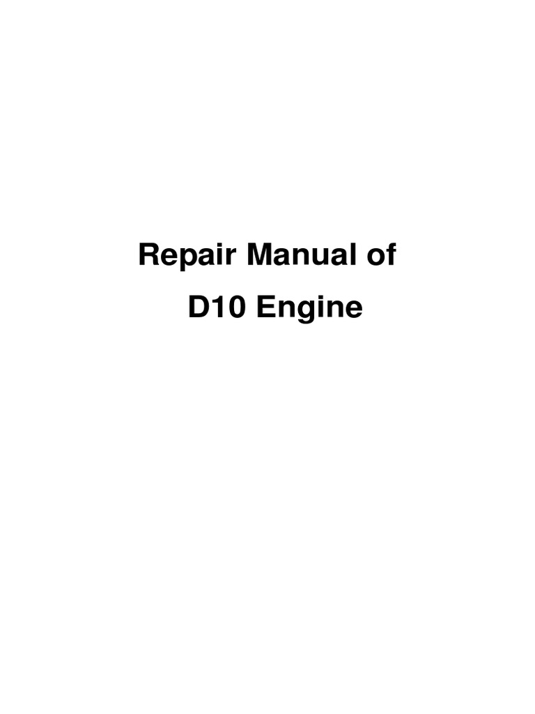 The Repair Mannual of D10 Engine | PDF | Internal Combustion Engine ...