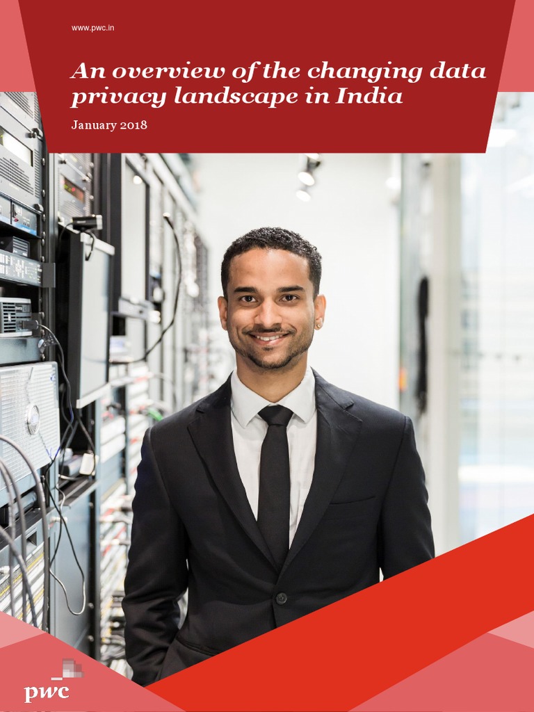 An Overview of The Changing Data Privacy Landscape in India | PDF ...