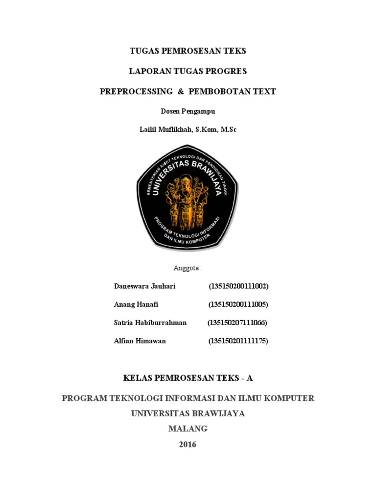 Tugas Pemrosesan Teks Laporan Tugas Progres Preprocessing & Pembobotan ...