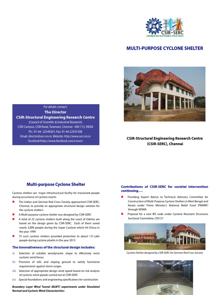 Multi-Purpose Cyclone Shelter: The Director CSIR-Structural Engineering ...